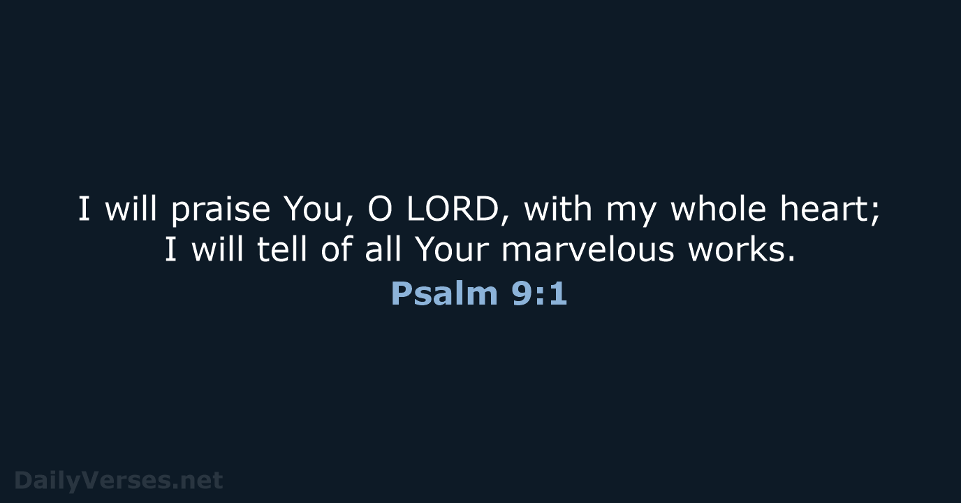 Psalm 9 1 Bible Verse NKJV DailyVerses