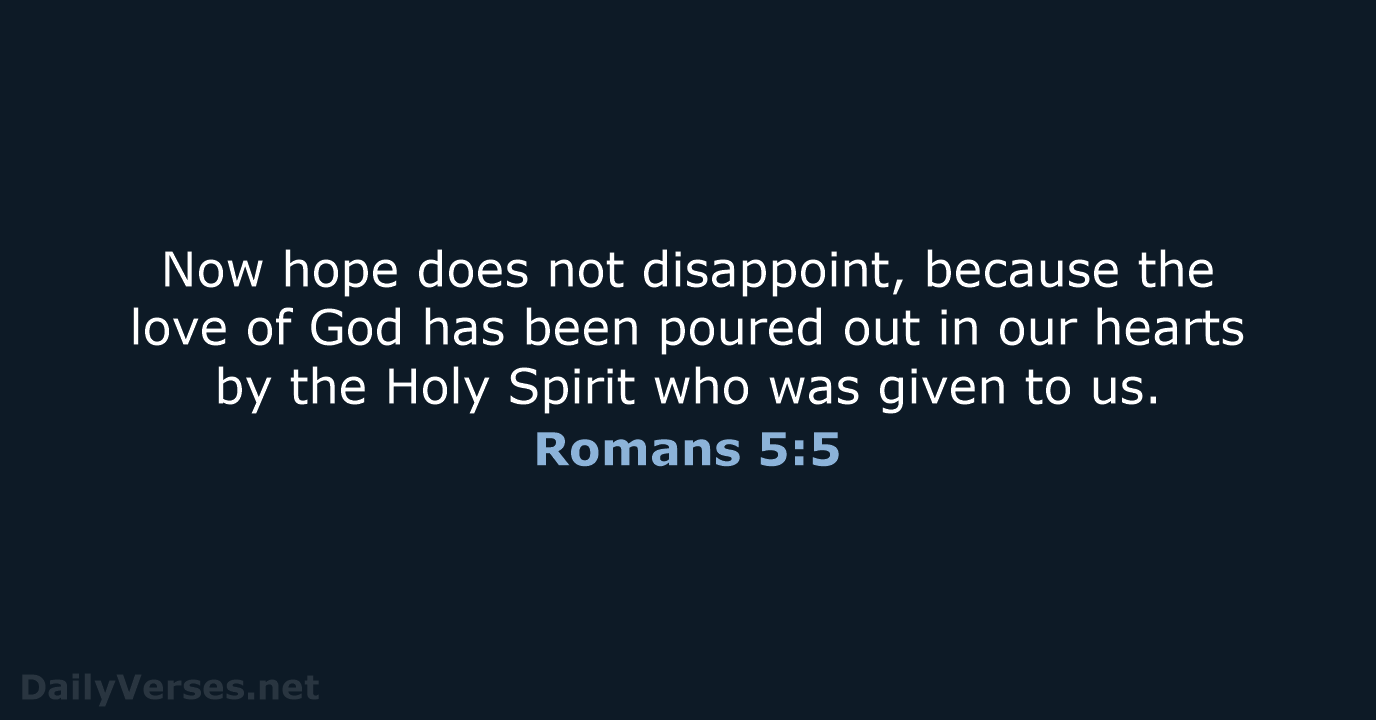 Romans 5 5 Bible Verse NKJV DailyVerses Romans 5 5 Bible Verse NKJV DailyVerses