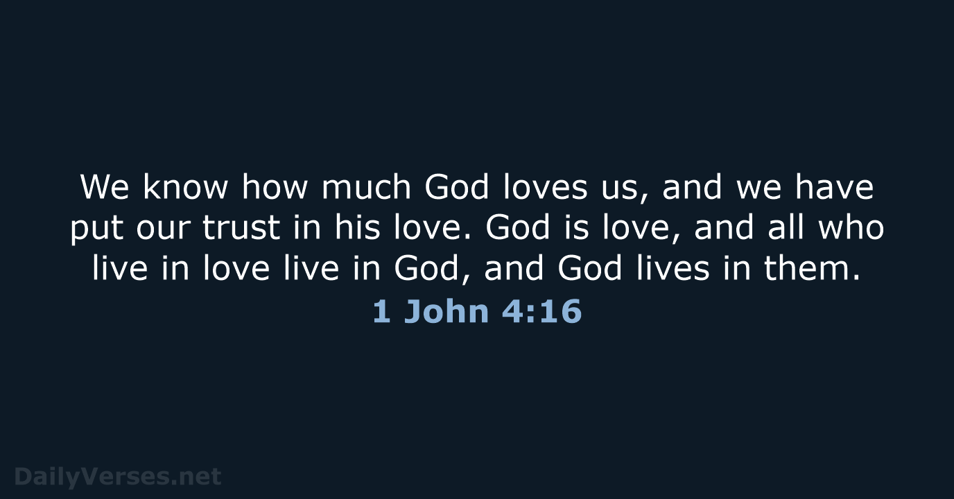 September 17 2022 Bible Verse Of The Day NLT 1 John 4 16