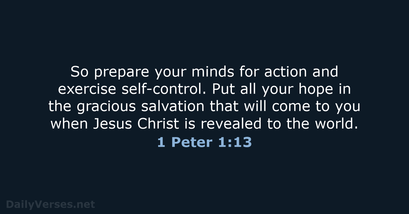 1 Peter 1 13 Bible Verse NLT DailyVerses
