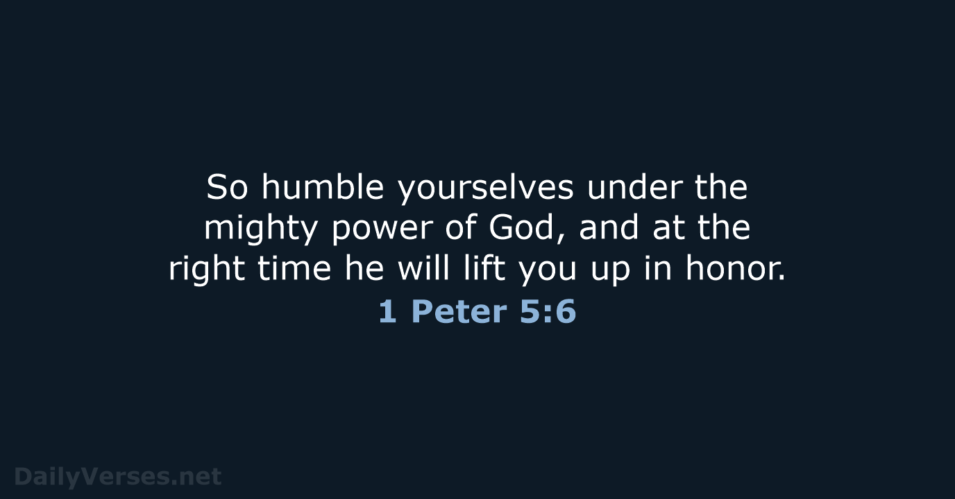 December 7 2021 Bible Verse Of The Day NLT 1 Peter 5 6