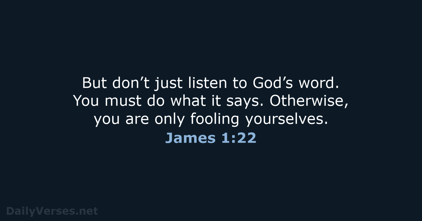 August 5 2020 Bible Verse Of The Day NLT James 1 22