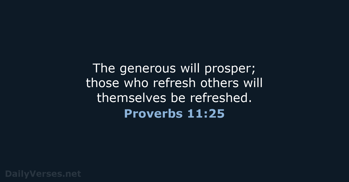 Proverbs 11 25 Bible Verse NLT DailyVerses Proverbs 11 25 Bible Verse NLT DailyVerses
