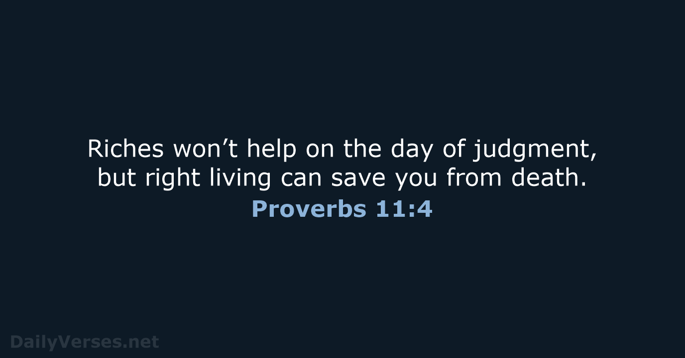 February 26 2023 Bible Verse Of The Day NLT Proverbs 11 4 February 26 2023 Bible Verse Of The Day NLT Proverbs 11 4