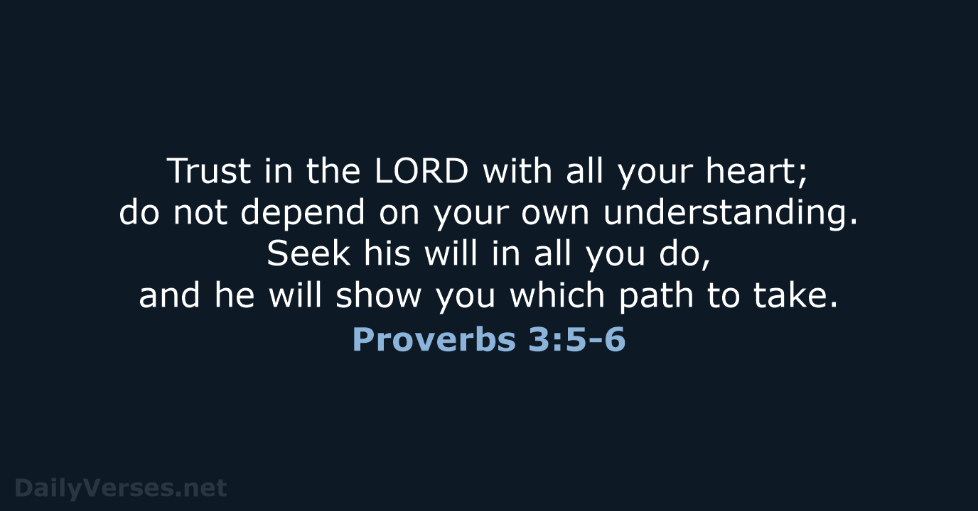 Proverbs 3 5 6 Bible Verse NLT DailyVerses Proverbs 3 5 6 Bible Verse NLT DailyVerses
