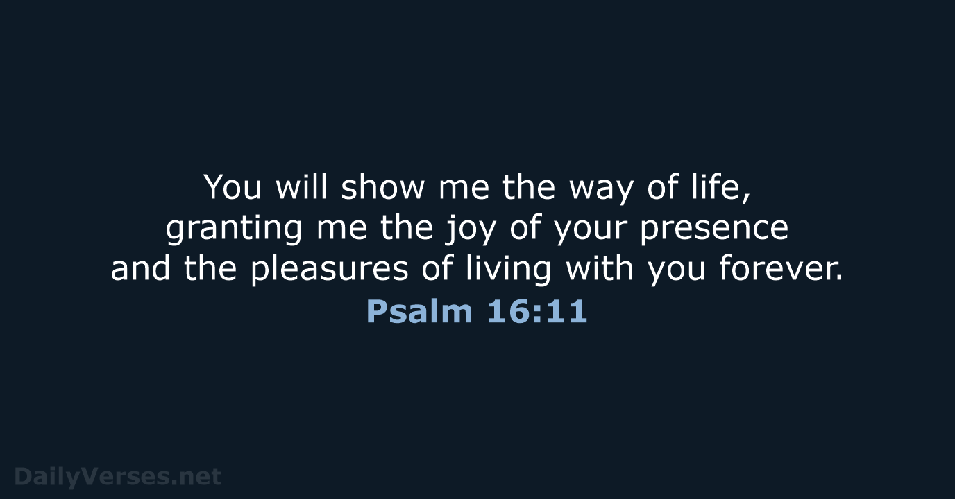 Psalm 16 11 Bible Verse NLT DailyVerses