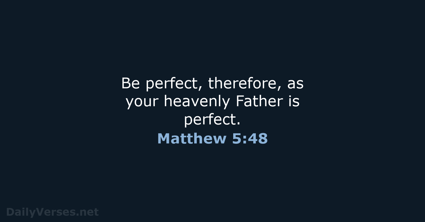 Matthew 5 48 Bible Verse NRSV DailyVerses Matthew 5 48 Bible Verse NRSV DailyVerses