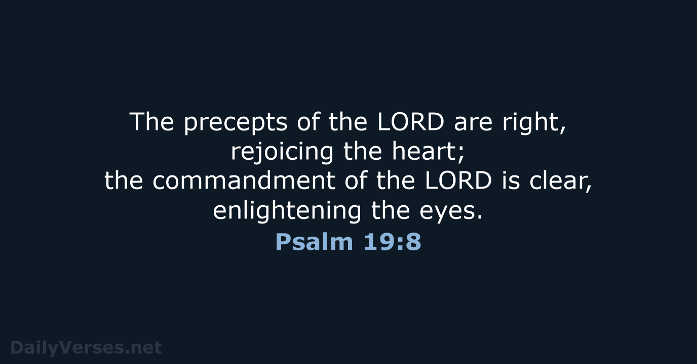 March 14 2021 Bible Verse Of The Day NRSV Psalm 19 8