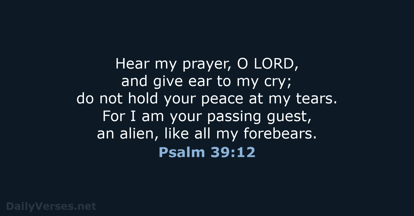 Psalm 39 NRSV NLT DailyVerses