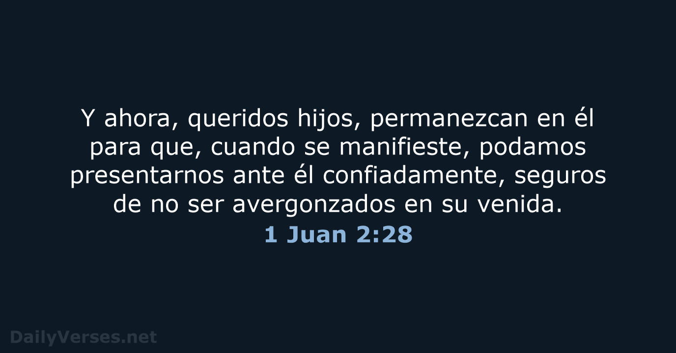 1 Juan 2 28 Vers culo De La Biblia DailyVerses