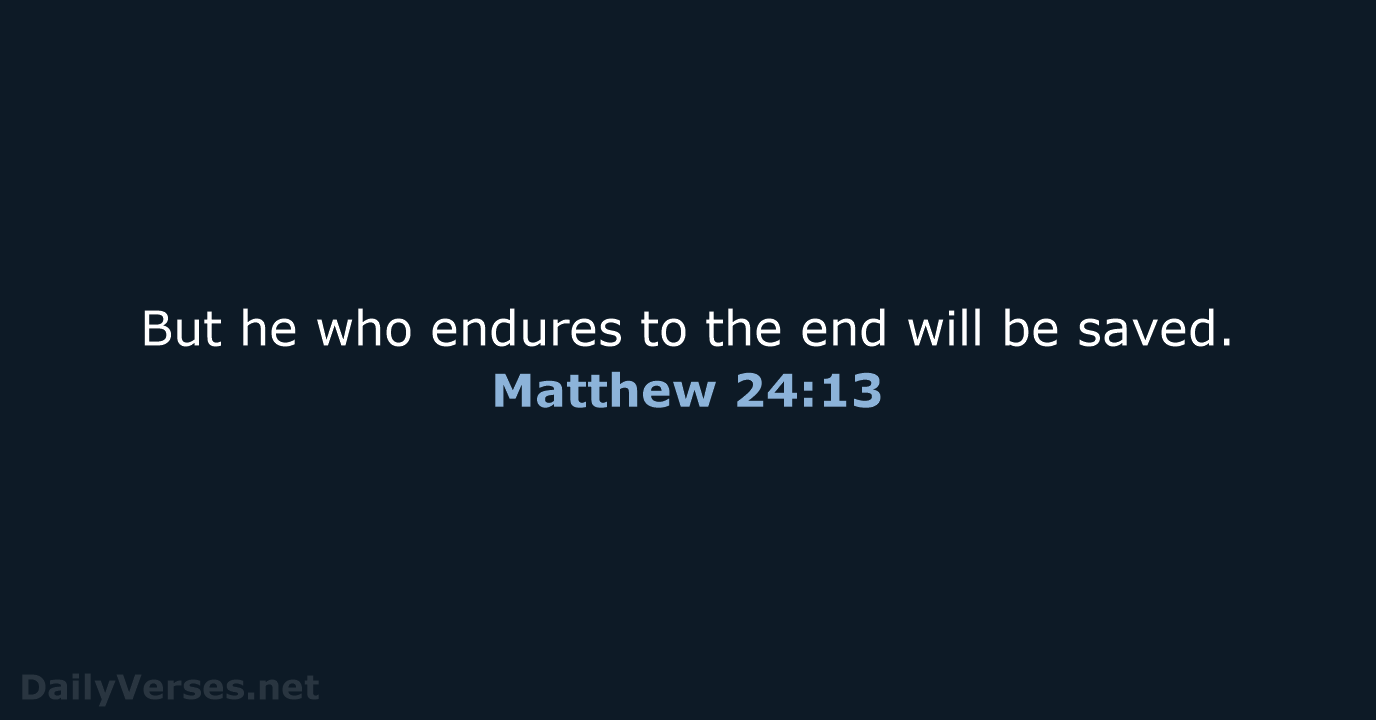110 Bible Verses About Matthew 24 24 WEB ESV DailyVerses 110 Bible Verses About Matthew 24 24 WEB ESV DailyVerses
