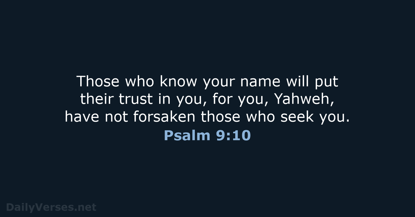 50 Bible Verses About Psalm 9 10 WEB DailyVerses 50 Bible Verses About Psalm 9 10 WEB DailyVerses